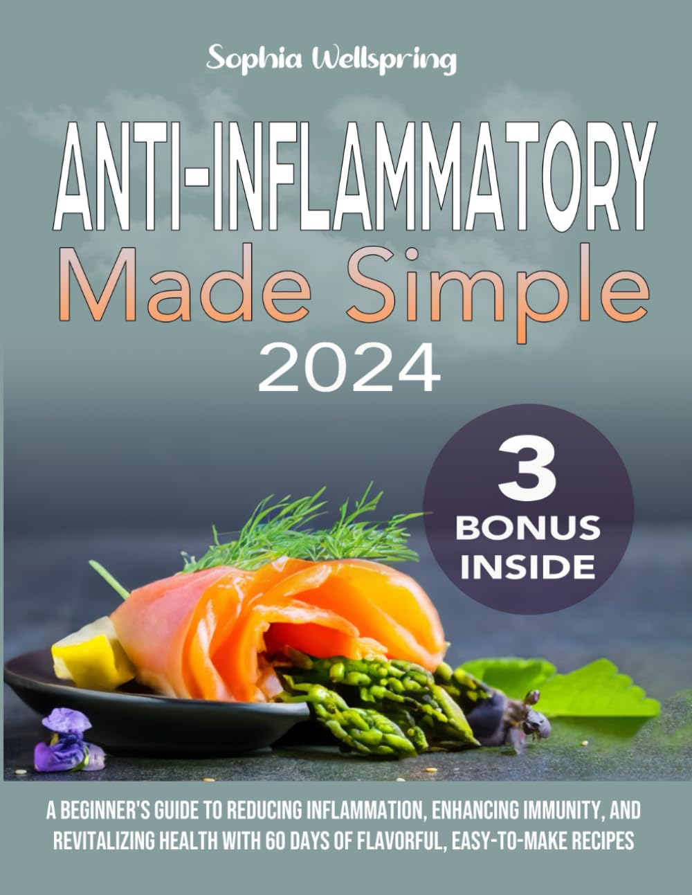 Anti-Inflammatory Made Simple: A Beginner's Guide to Reducing ...