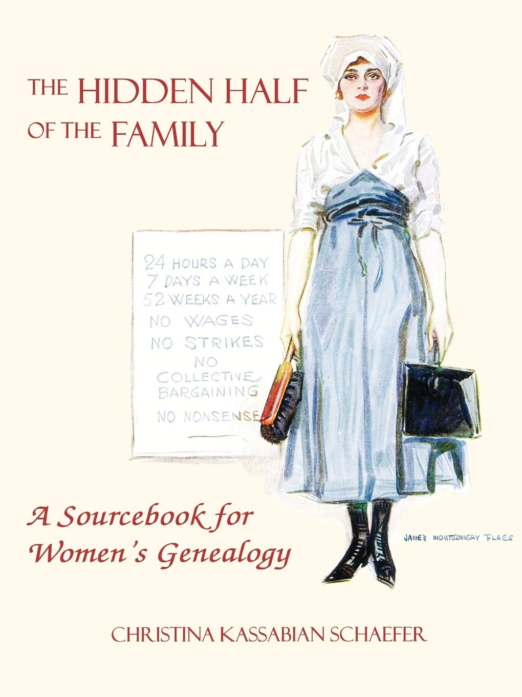 The Hidden Half of the Family: A Sourcebook for Women's Genealogy ...