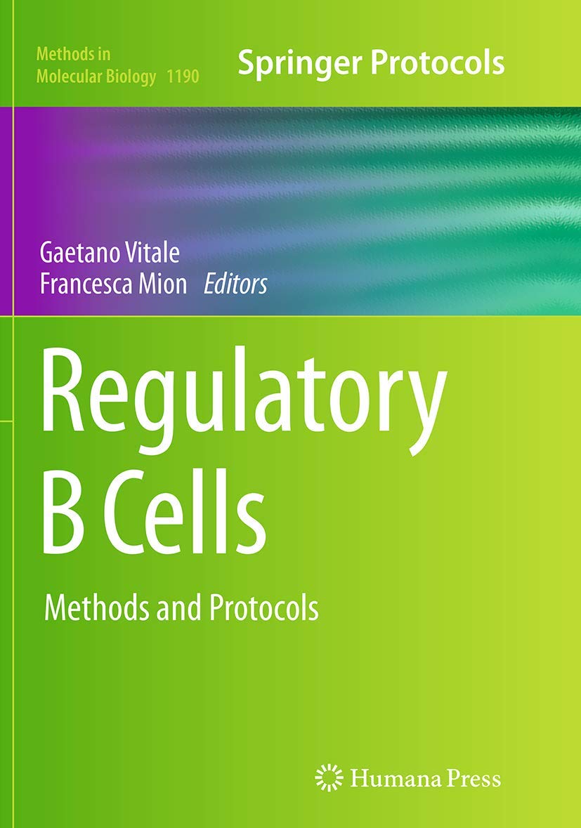 Regulatory B Cells: Methods and Protocols (Methods in Molecular Biology ...