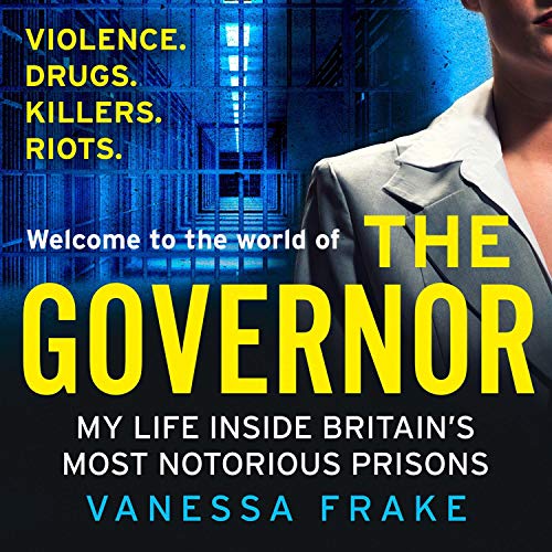 Amazon.com: The Governor: My Life Inside Britain’s Most Notorious ...