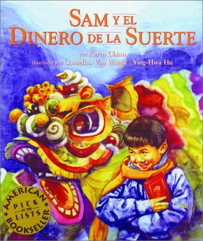 Sam y el dinero de la suerte (Spanish Edition): Karen Chinn, Cornelius ...