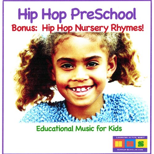 Play HipHop Preschool by Hiphop-Scholar.Com on Amazon Music