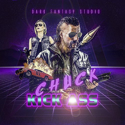 Amazon.com: Chuck kick ass : Dark Fantasy Studio: Digital Music