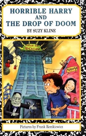 Horrible Harry and the Drop of Doom: Kline, Suzy, Remkiewicz, Frank ...