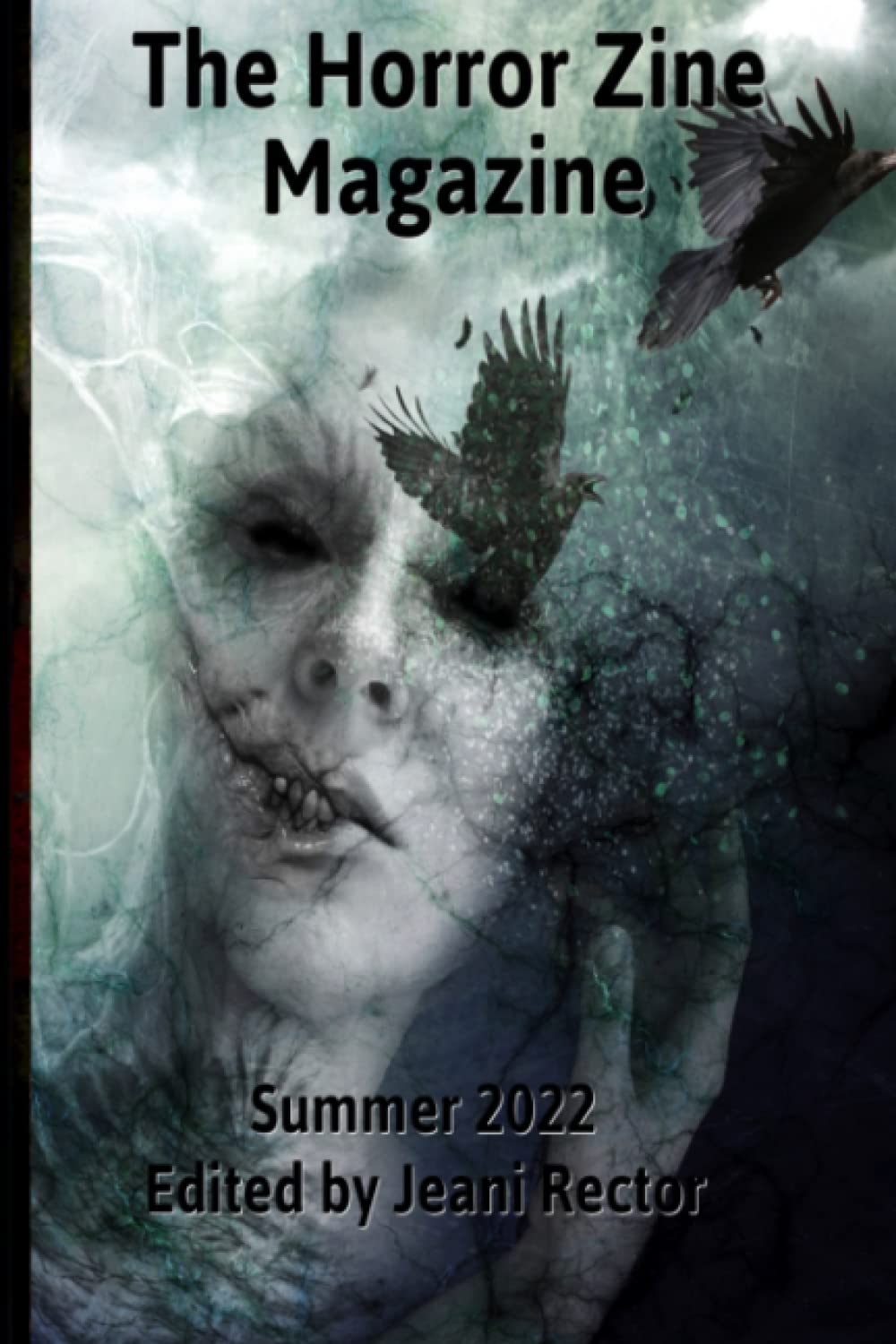 The Horror Zine Magazine Summer 2022: Rector, Jeani, Watson, Stuart ...