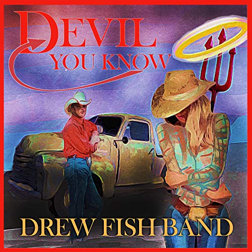 Devil You Know by Drew Fish Band on Amazon Music - Amazon.com