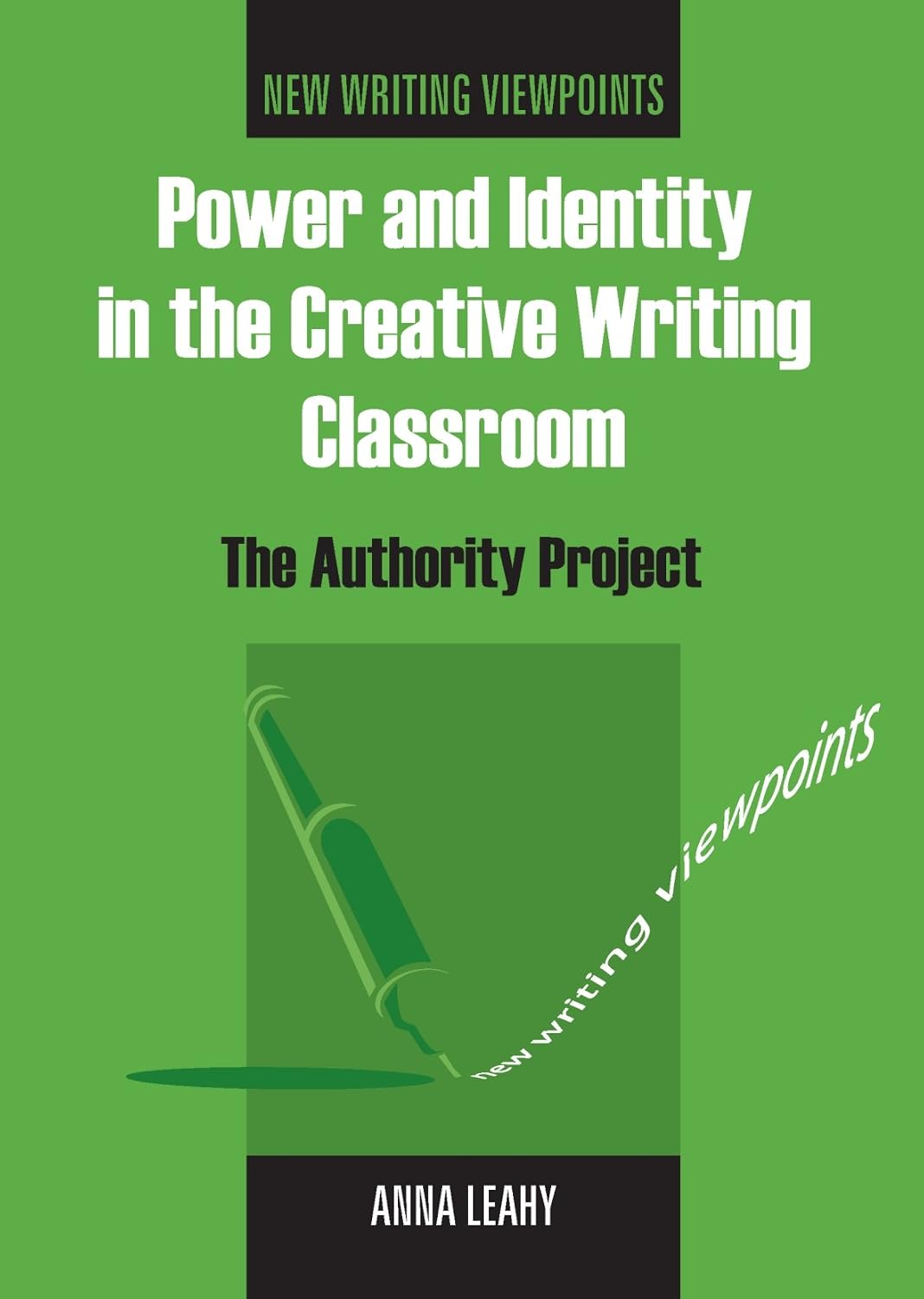 Amazon.com: Power and Identity in the Creative Writing Classroom: The ...