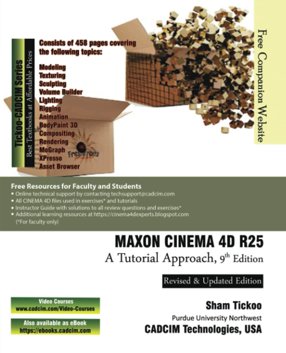 MAXON CINEMA 4D R25: A Tutorial Approach, 9th Edition: Prof. Sham ...