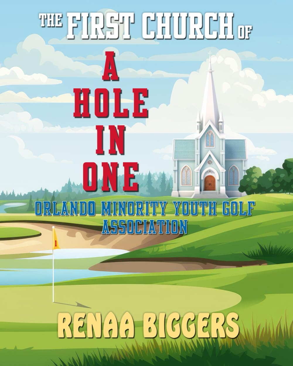 The First Church of a Hole in One: Orlando Minority Youth Golf ...