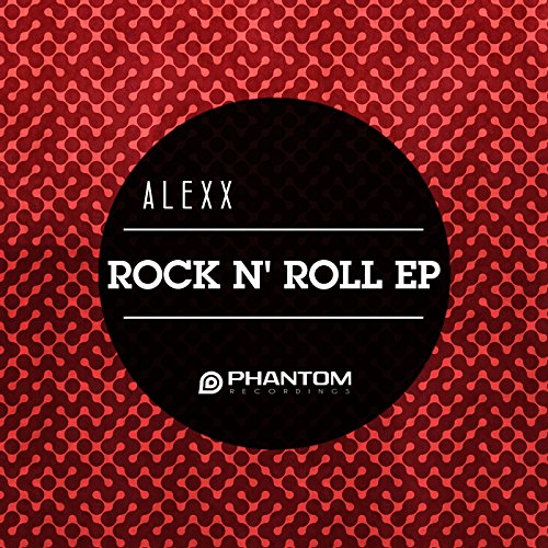 Play Rock N' Roll EP by Alexx on Amazon Music