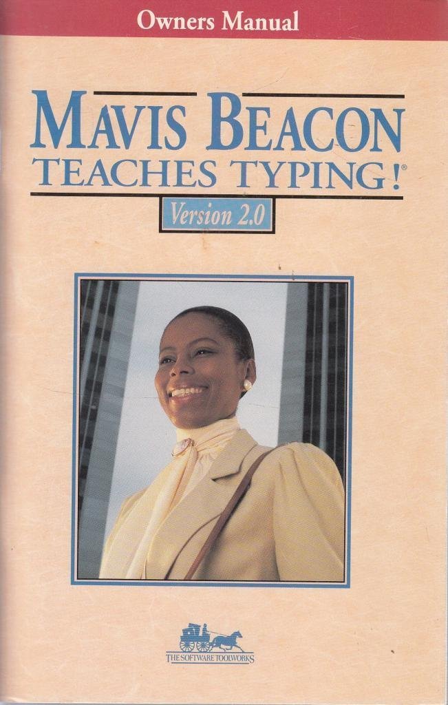 Mavis Beacon Teaches Typing Version 2.0 Owner's Manual: The Software ...