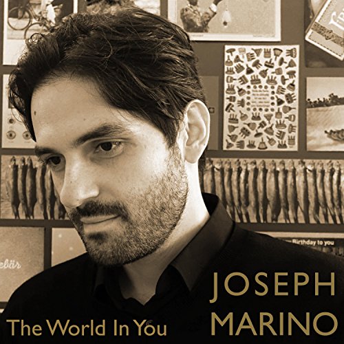 Écouter The World in You par Joseph Marino sur Amazon Music Unlimited ...