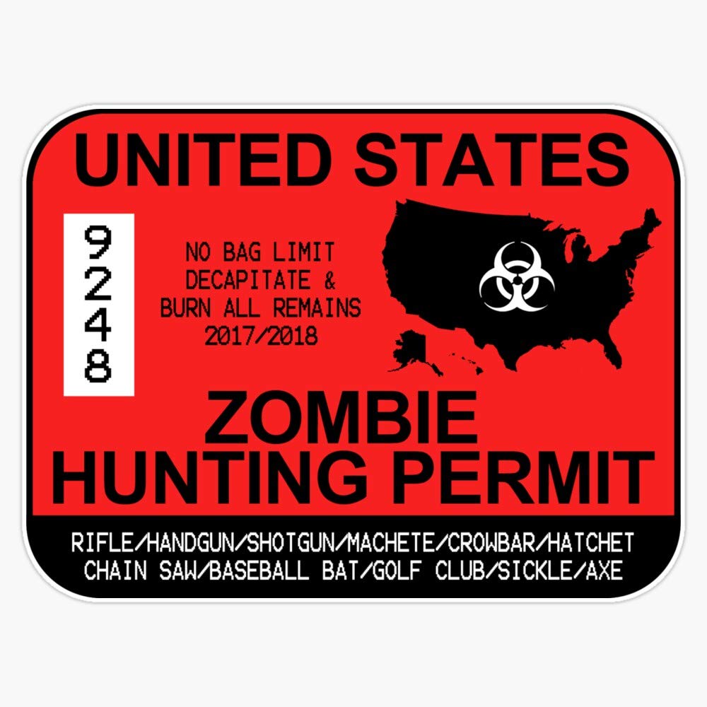 Amazon.com: Zombie Hunting Permit 2017/2018 Sticker Bumper Sticker ...