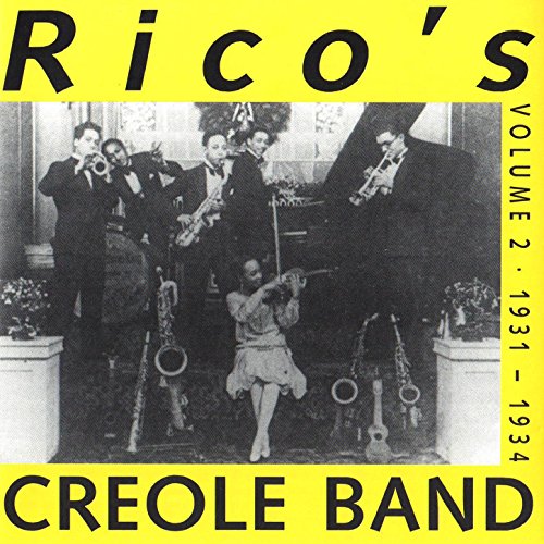 Rico's Creole Band Vol. 2 - 1931-1934 by Rico'S Creole Band on Amazon ...