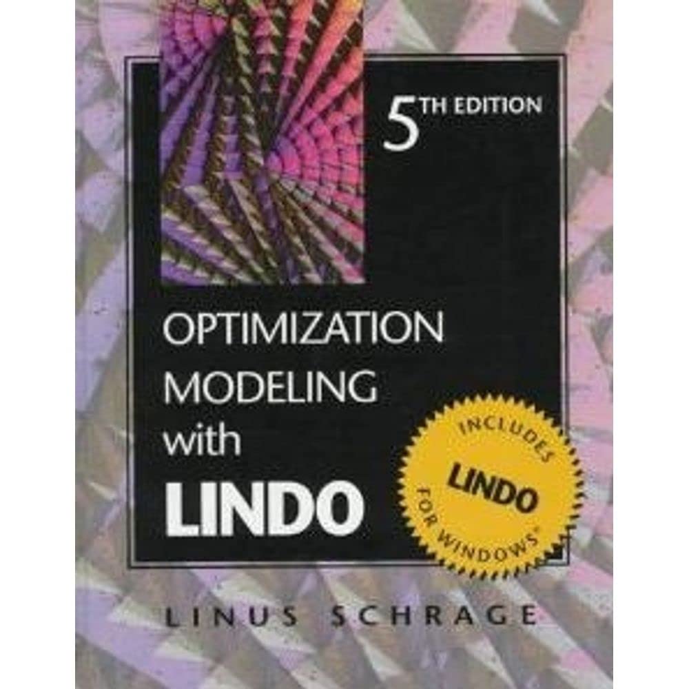 Buy Optimization Modeling With LINDO Book Online at Low Prices in India ...