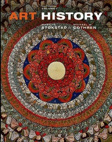 Art History Vol 1 (6th Edition): Stokstad, Marilyn, Cothren, Michael W ...