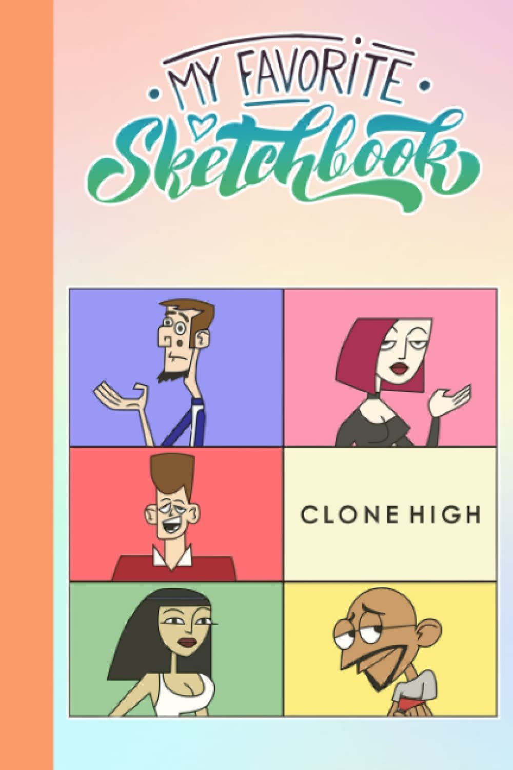 Clone High Sketch Book Animated for Fan Boys Girls Teens Kids: Clone ...