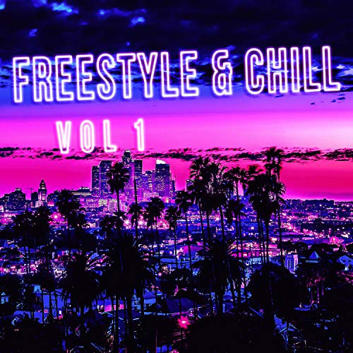 Amazon.com: Freestyle & Chill, Vol. 1 : Lbeats: Digital Music