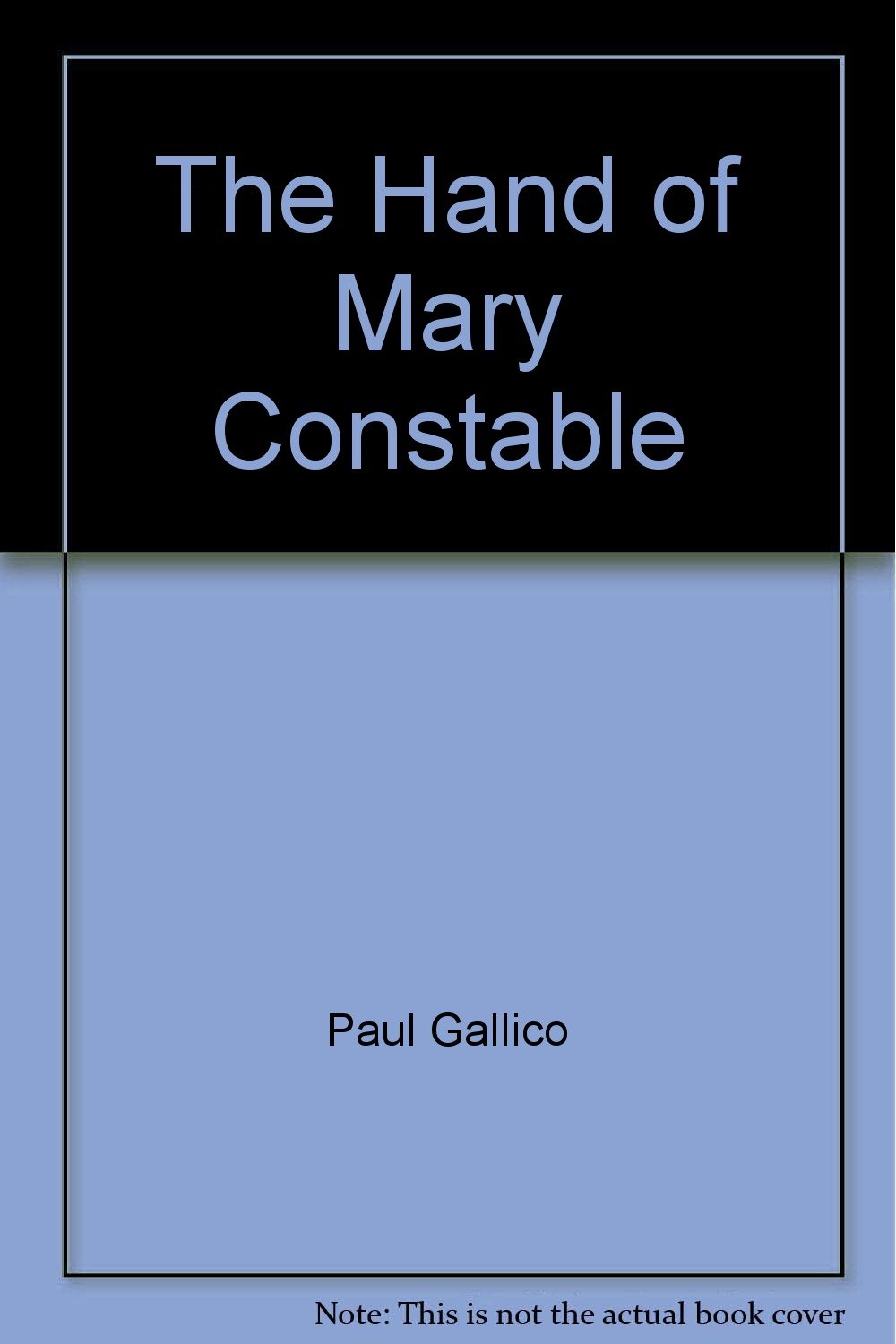 The Hand of Mary Constable: Paul Gallico: Amazon.com: Books