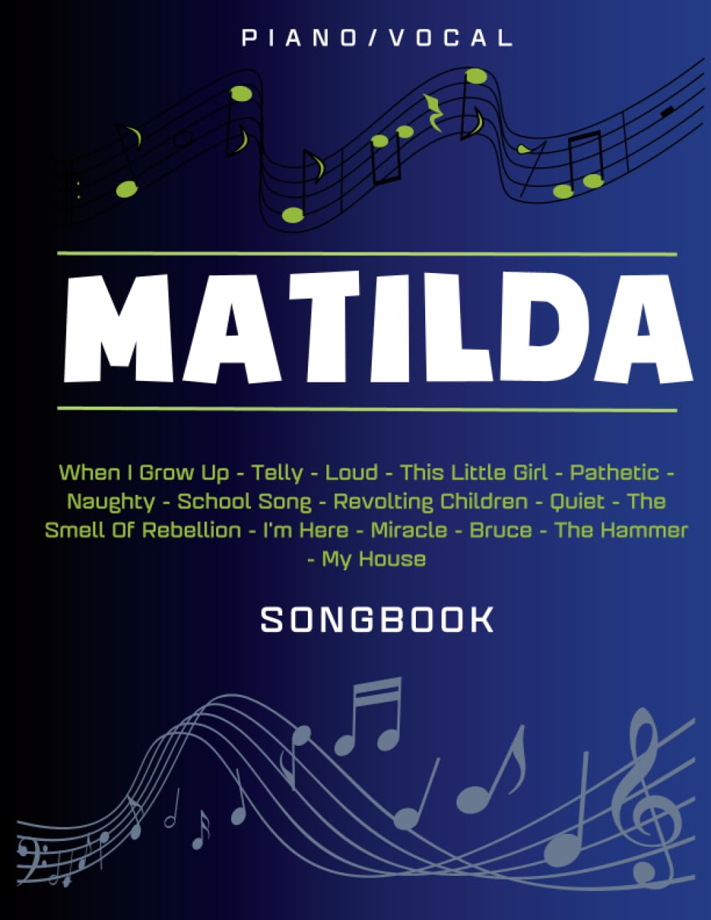 Matilda Songbook: Music from the Famous Movie( Piano, Vocal): Yaworski ...