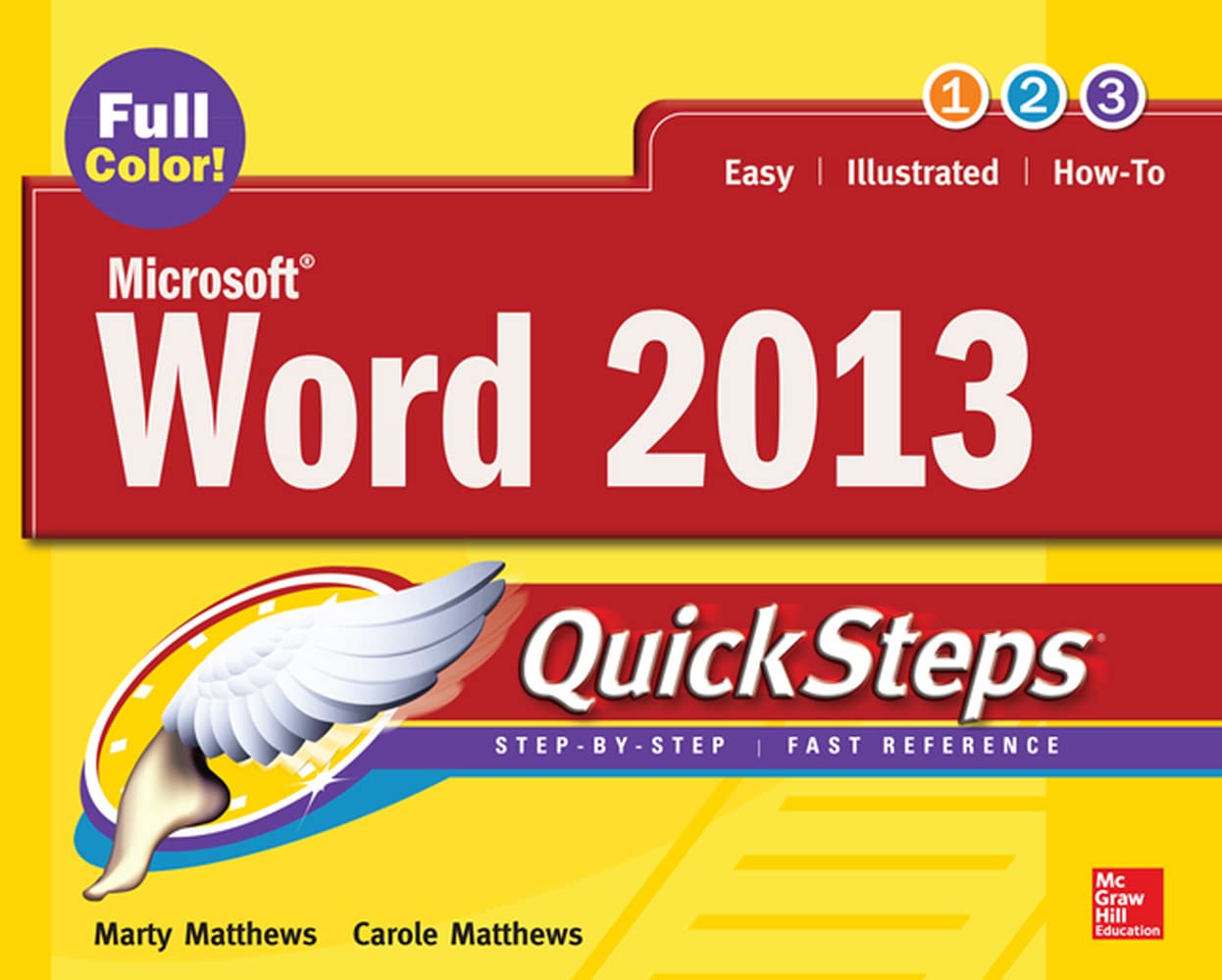 Microsoft® Word 2013 QuickSteps: Matthews, Carole, Matthews, Marty ...