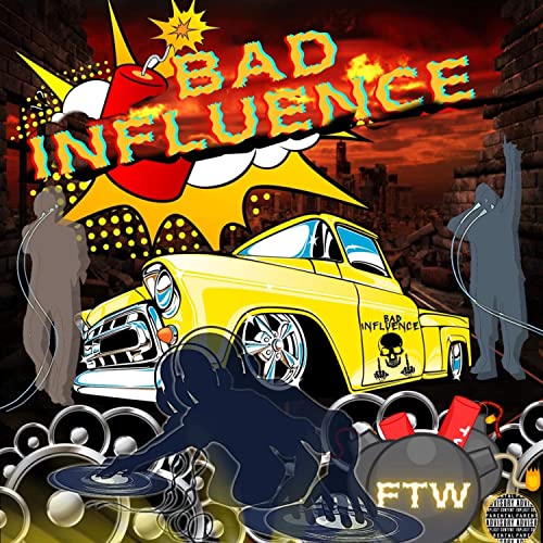 Play FTW by Bad Influence on Amazon Music