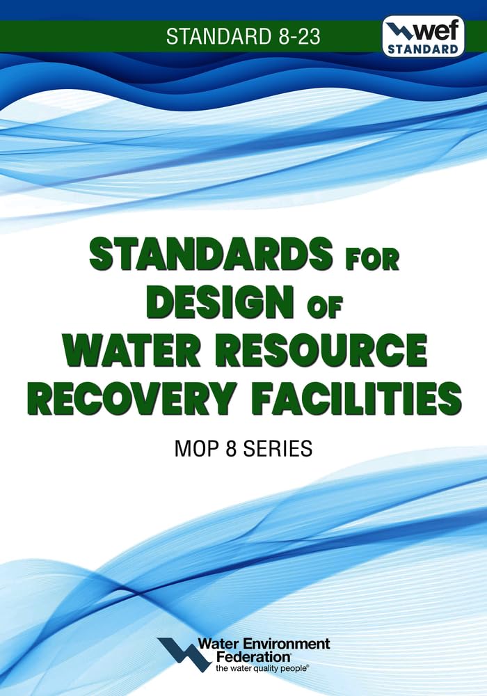 Amazon.com: Standards for Design of Water Resource Recovery Facilities ...