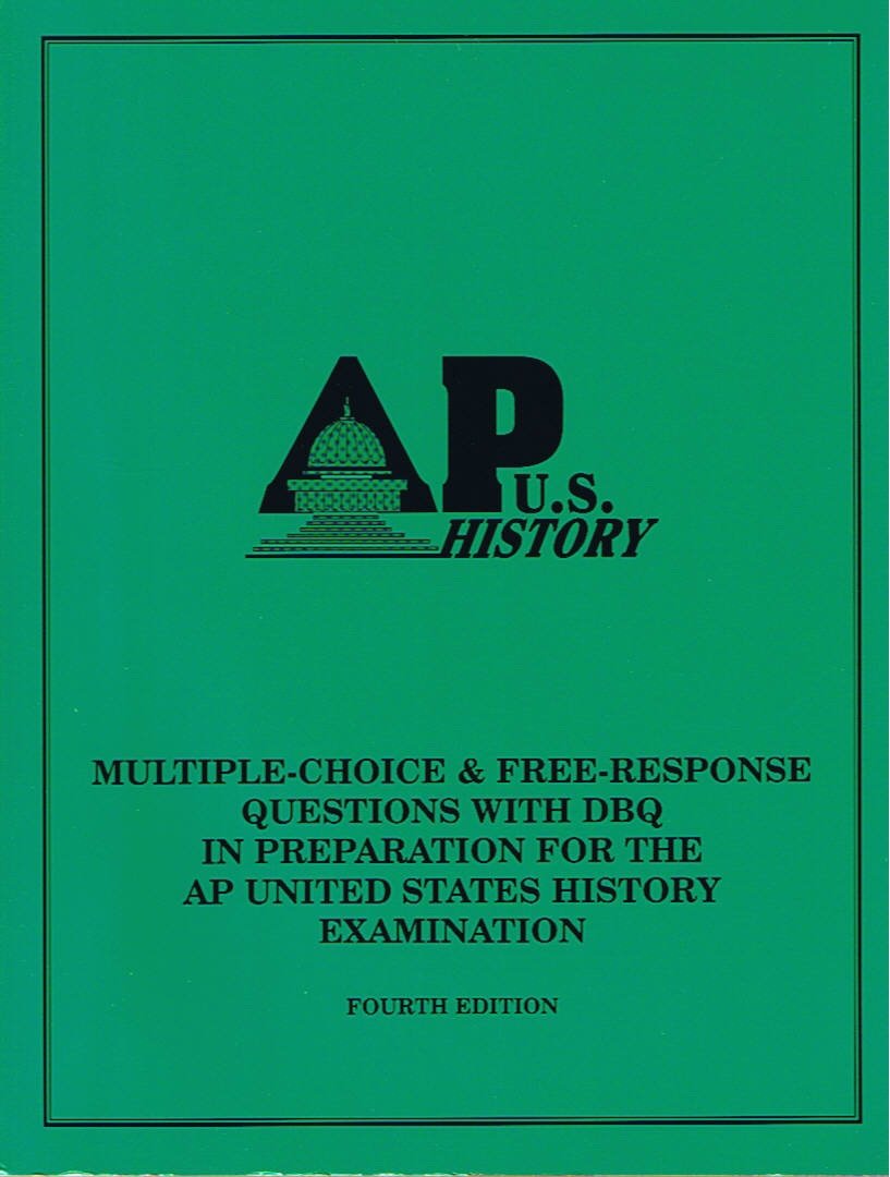 Multiple Choice and Free Response Questions With Dbq Preparation for ...