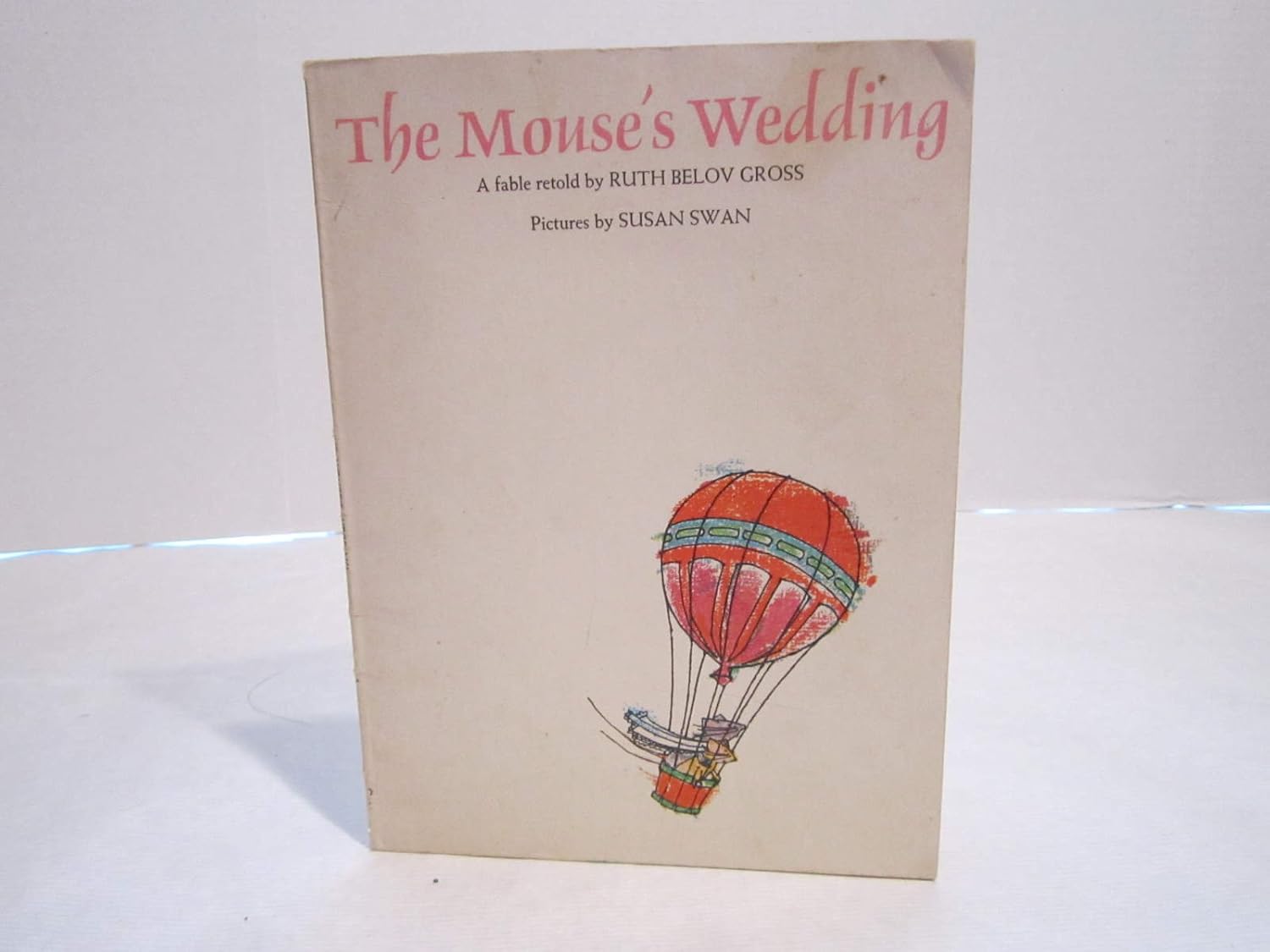 The mouse's wedding: A fable: Gross, Ruth Belov: Amazon.com: Books