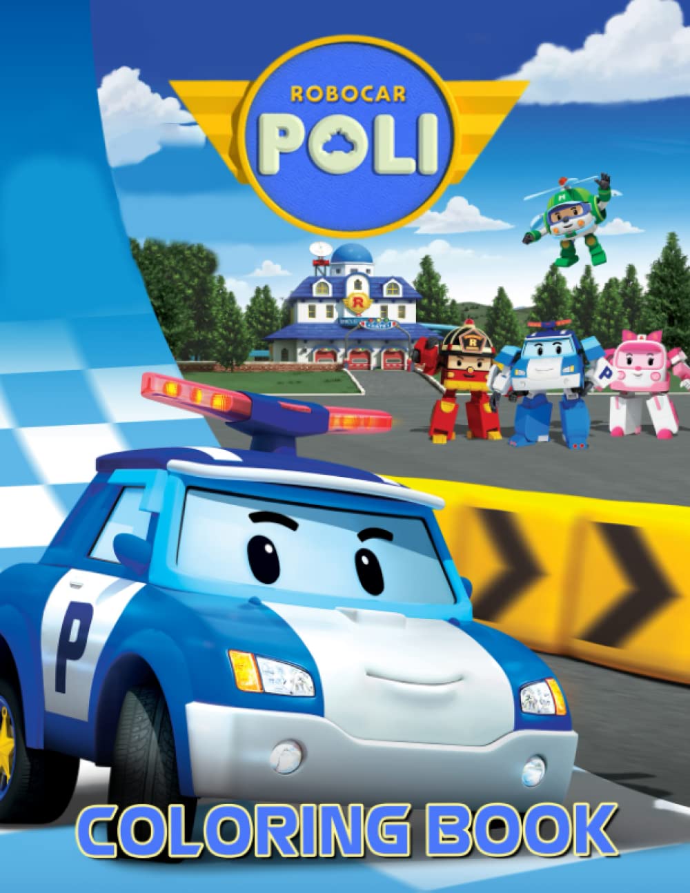Buy Robòcar Poli Coloring Book: All Your Favorite Ròbocar Poli ...