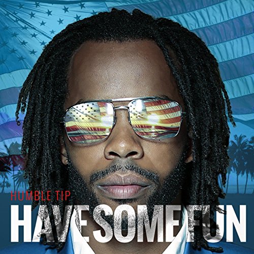 Amazon.com: Have Some Fun : Humble Tip: Digital Music