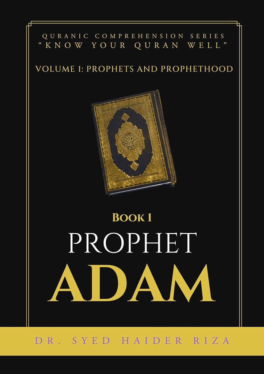 Prophet Adam eBook : Haider Riza, Syed: Amazon.in: Books