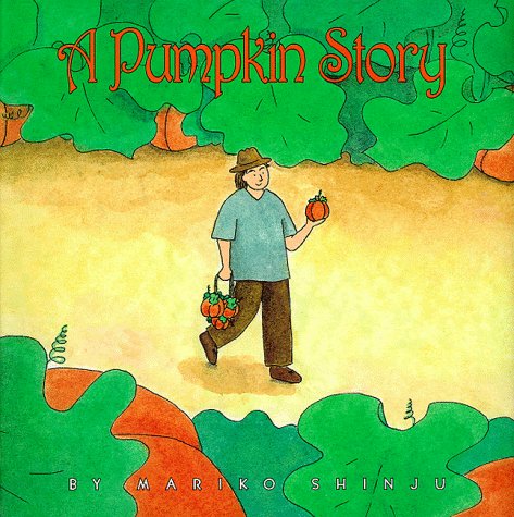 A Pumpkin Story: Shinju, Mariko: 9781880851364: Amazon.com: Books
