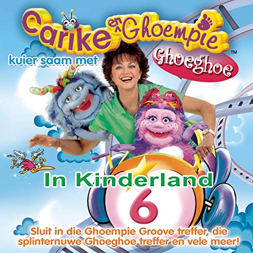 Amazon.com: Carike & Ghoempie Kuier Saam Met Ghoeghoe In Kinderland 6 ...
