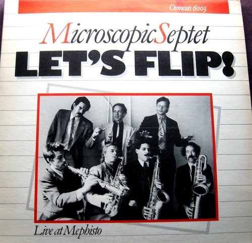 Microscopic Septet, Microscopic Septet, Joel Forester, David Hofstra ...