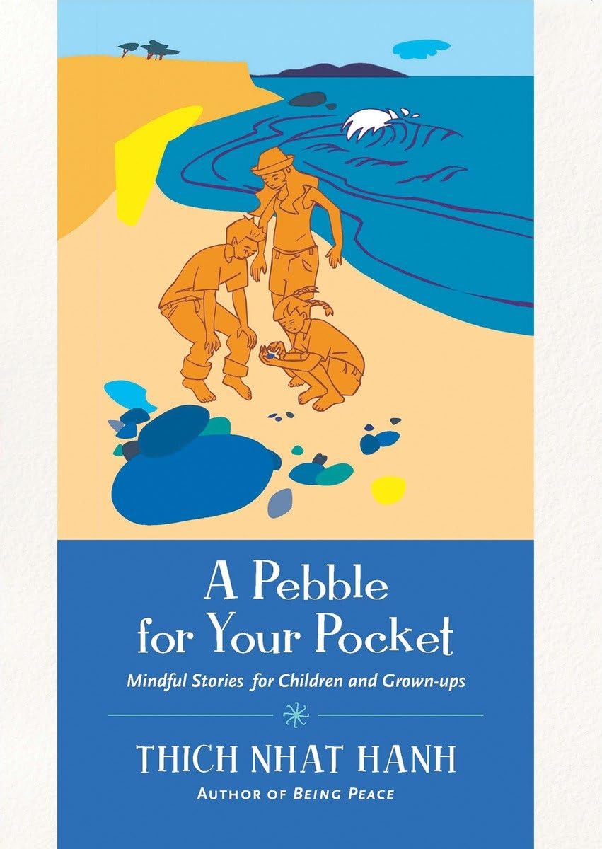 A Pebble for Your Pocket: Mindful Stories for Children and Grown-ups ...