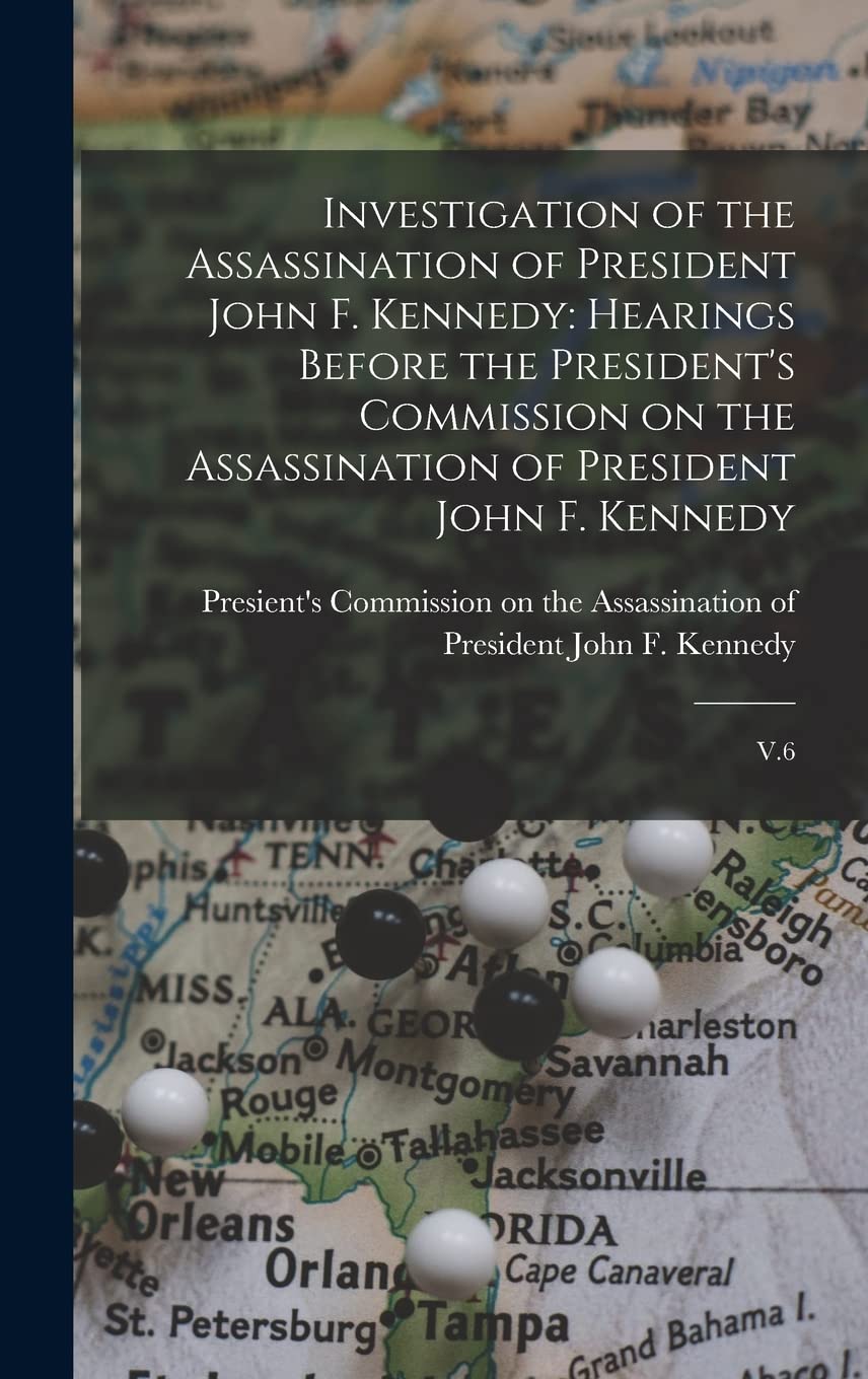 Buy Investigation of the Assassination of President John F. Kennedy ...