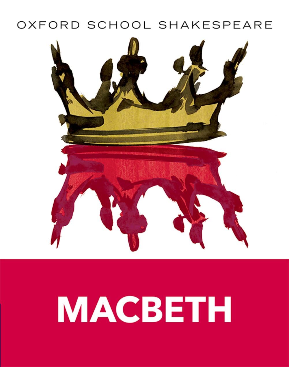 Oxford School Shakespeare: Macbeth : Shakespeare, William, Gill, Roma ...