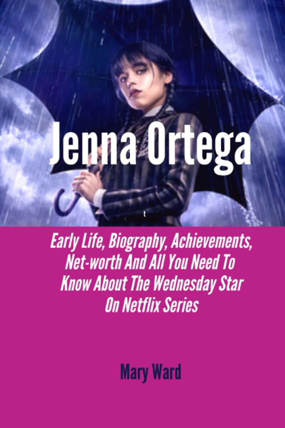 Buy Jenna Ortega: Early Life, Biography, Achievements, Net-worth And ...
