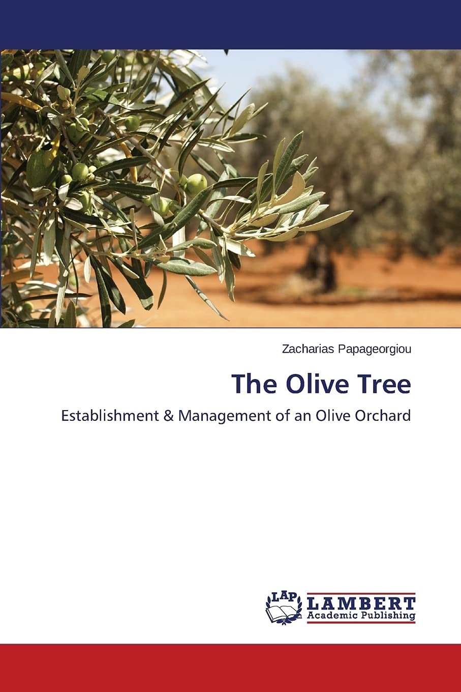 Snapklik.com : The Olive Tree: Establishment & Management Of An Olive ...