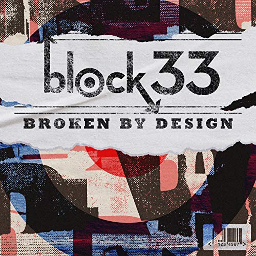 Écouter Broken By Design par Block 33 sur Amazon Music Unlimited