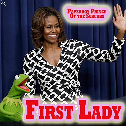 Amazon.com: First Lady : Paperboy Prince of the Suburbs: Digital Music