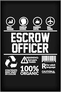 Amazon.com: Home Of Merch Sarcasm Poster Gift for Escrow Officer Humor ...