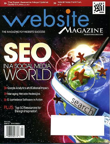 Website Magazine May 2010 SEO in a Social Media World, Top 50 Resources ...