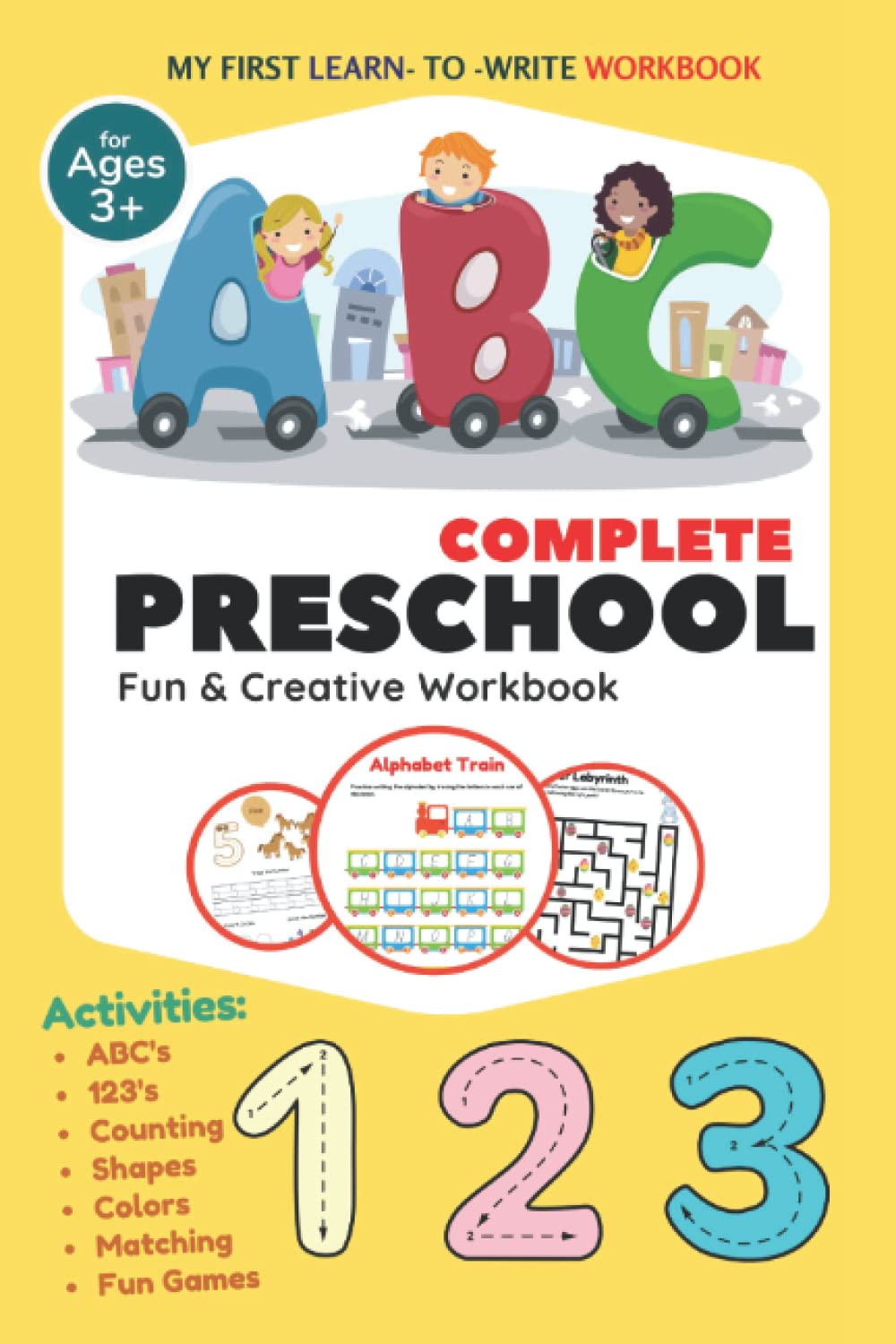 Complete Preschool Workbook: 197 Pages, Ages 3 to 6, Line Tracing ...