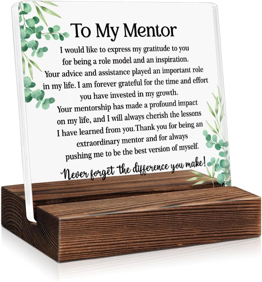 Amazon.com: PUVOXHO To My Mentor Appreciation Acrylic Sign with Wooden ...