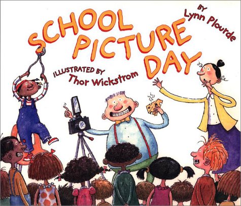 School Picture Day: Lynn Plourde, Thor Wickstrom, Thor Wickstorm ...