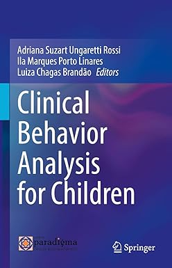 Clinical Behavior Analysis for Children: 9783031122460: Medicine ...