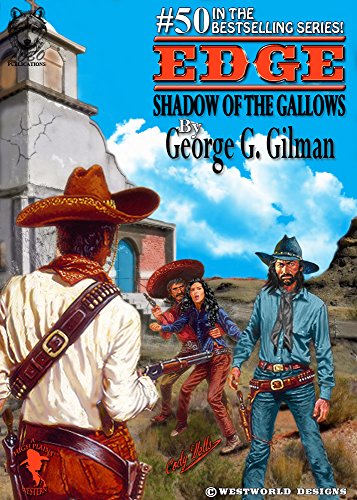 EDGE: Shadow of the Gallows eBook : Gilman, George G.: Amazon.in ...