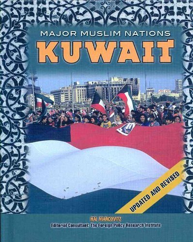 Amazon.com: Kuwait (Major Muslim Nations): 9781422213865: Marcovitz ...